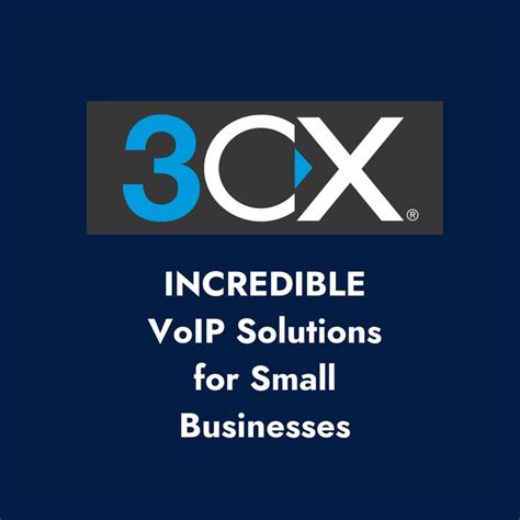 The Incredible 3cx Voip System