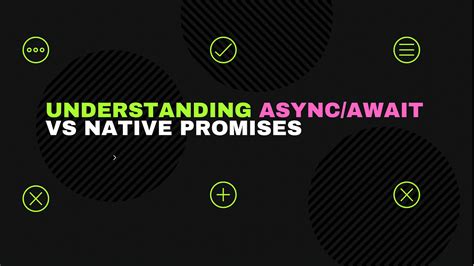 Javascript Basics Of Asyncawait Vs Native Promises By Seb Gonzales