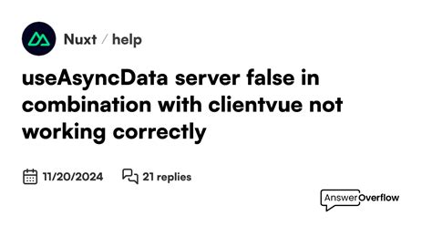 Useasyncdata Server False In Combination With Clientvue Not Working Correctly Nuxt