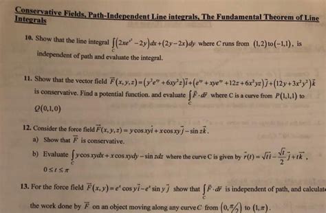 Solved Ative Fields Path Independent Line Integrals The