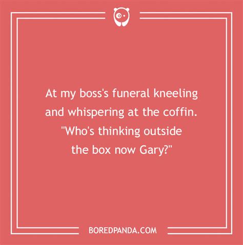 121 Hilarious And Butt Kicking Jokes About The Boss Bored Panda