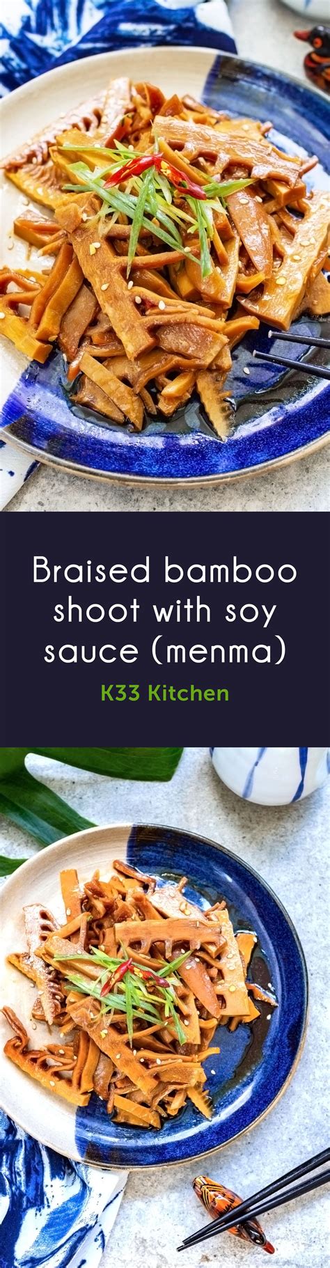 Braised Bamboo Shoot With Soy Sauce Menma K33 Kitchen Delicious