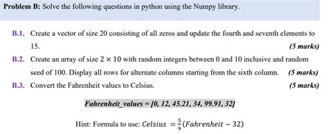 Solved Problem B Solve The Following Questions In Python Chegg