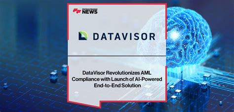 Datavisor Revolutionizes Aml Compliance With Launch Of Ai Powered End