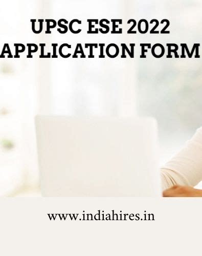 UPSC ESE Application Form 2024 22 Unlock Your Career Potential With Indiahires AI Powered