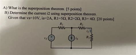solved a what is the superposition theorem [5 points] b