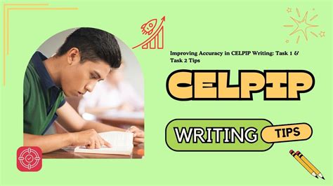 Improving Accuracy In CELPIP Writing Task 1 Task 2 Tips For Success