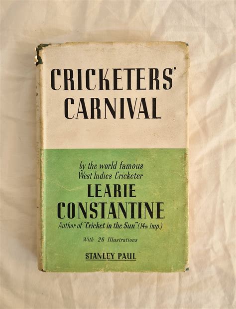 Cricketers Carnival By Learie Constantine Morgans Rare Books