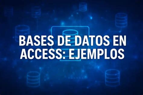 Ejemplo De Bases De Datos En Access 🗂️ Cómo Hacer Una Que Funcione De Verdad Y No Acabe En El