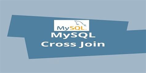 mysql cross join important concept