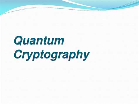 Ppt Quantum Cryptography Powerpoint Presentation Free Download Id