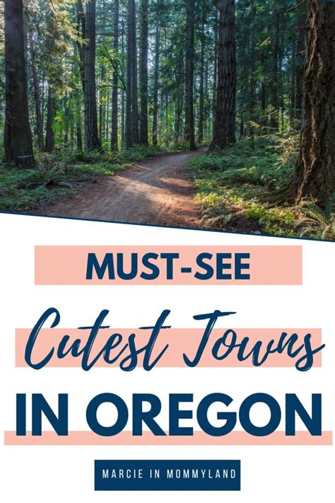 7 Picture Perfect Cutest Towns In Oregon To Add To Your List 2025