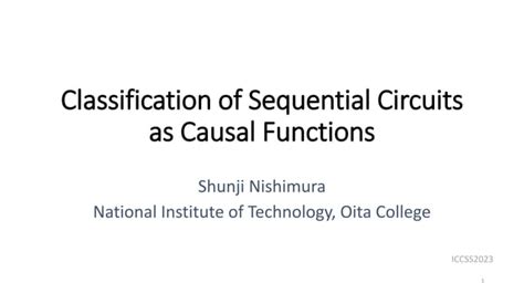 Classification Of Sequential Circuits As Causal Functions Ppt