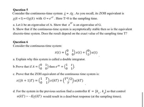 Solved Question 5 Consider The Continuous Time System X˙ax