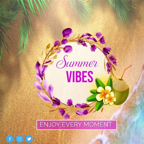 Summer Vibes Enjoy Every Moment Template Postermywall