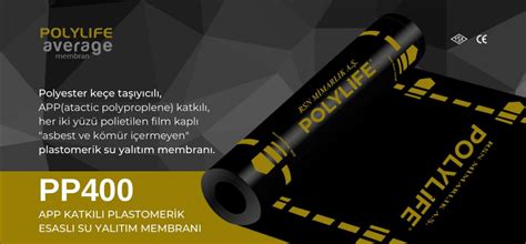 PP400 Su Yalıtım Membranı » Polylife Membran