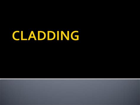 Cladding Ppt