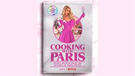 Paris Hilton Is The Newest Celebrity Chef On Netflix