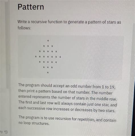 Solved Write A Recursive Function To Generate A Pattern Of