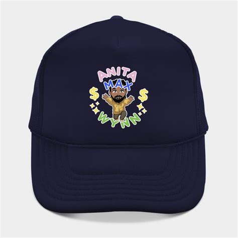Drake Alter Ego Anita Max Wynn By Nicole William Anita Max Wynn Hat Teepublic