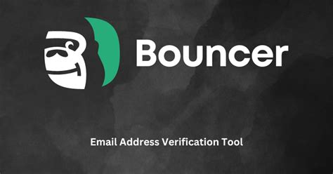Bouncer Email Verification Review In 2024 Is It Worth It