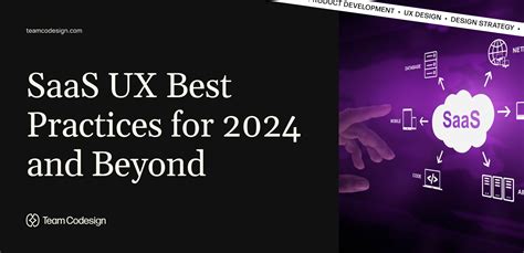 Saas Ux Best Practices For 2024 And Beyond