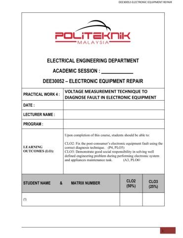LABWORK 4VOLTAGE MEASUREMENT TECHNIQUE TO DIAGNOSE FAULT IN ELECTRONIC EQUIPMENT