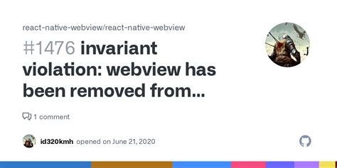 Invariant Violation Webview Has Been Removed From React Native It Can Now Be Installed And