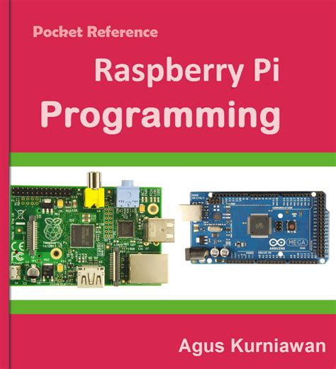 pocket reference raspberry pi programming ebook by agus kurniawan