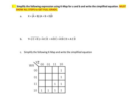 Solved Simplify The Following Expression Using K Map For A