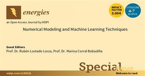 Energies Special Issue Numerical Modeling And Machine Learning