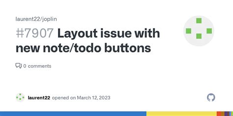 Layout Issue With New Notetodo Buttons · Issue 7907 · Laurent22