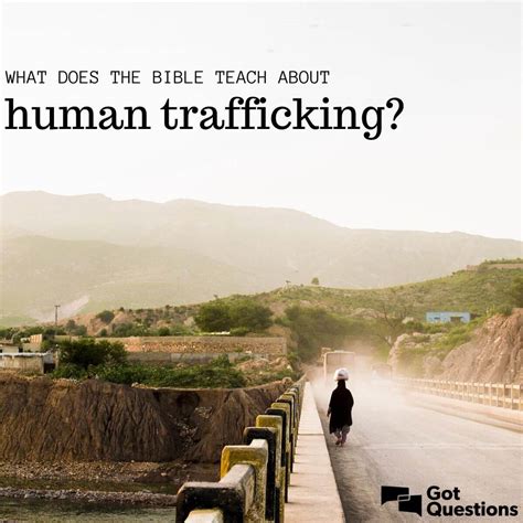 What Does The Bible Teach About Human Trafficking