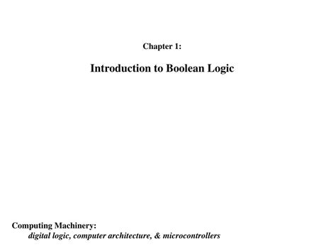 Ppt Chapter Introduction To Boolean Logic Powerpoint Presentation Id