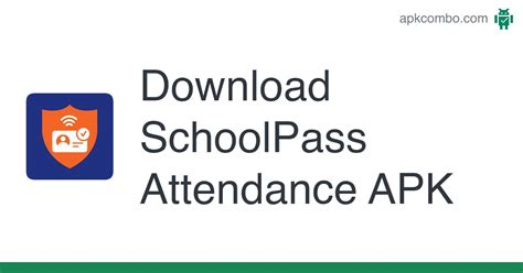 Schoolpass Attendance Apk Android App Free Download
