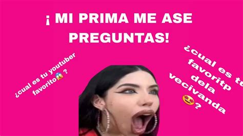 Preguntas Con Mi Sobrina O Prima Youtube