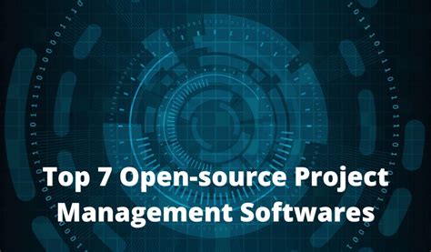 Top 7 Open Source Project Management Softwares Complete Connection