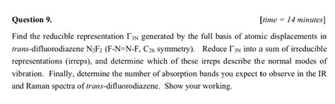Solved Question 9 Find The Reducible Representation Г3n