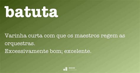 Batuta Dicio Dicionário Online De Português