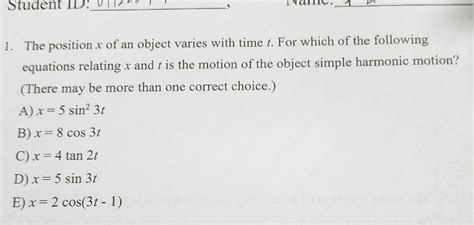 solved 1 the position x of an object varies with time t