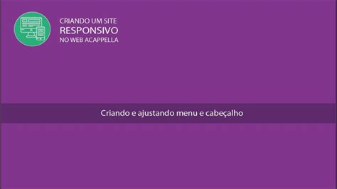 Criando Um Site Do Zero No Web Acappella Responsivo Parte 1