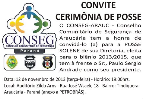 Posse Conseg Araucária Coordenação Estadual Dos Conselhos Comunitários De Segurança Ceconseg