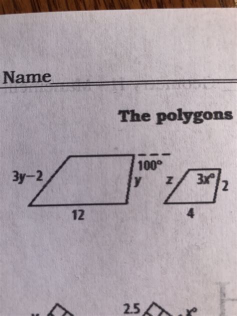Solved The Polygons Are Similar Find The Values Of The Variables