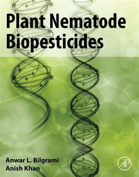 Plant Nematode Biopesticides 9780128230060 Bilgrami