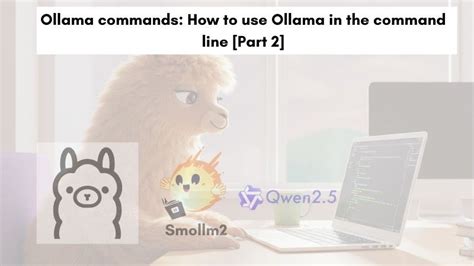 How To Use Ollama In The Command Line Projesh Kar