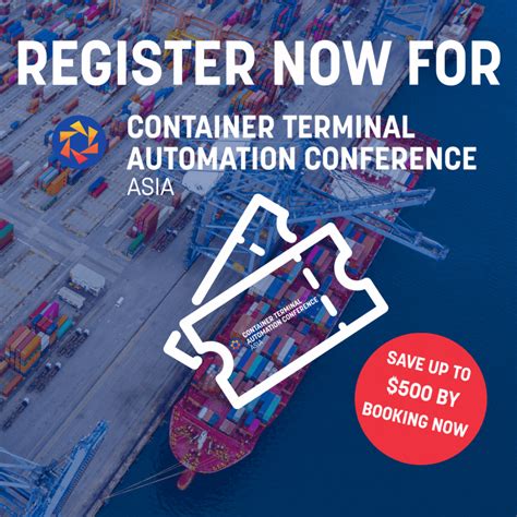 Join The Industry At The Container Terminal Automation Conference Asia 🌍 Container Terminal