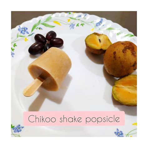 Vnmomschool Chikoo Shake Popsicle Chikoo Sapota