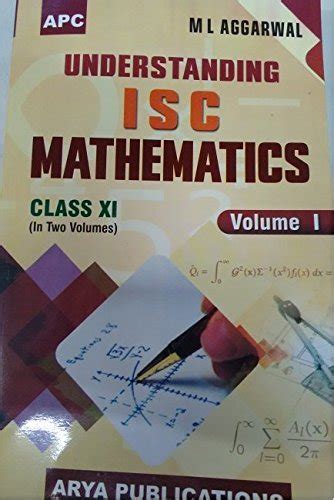Apc Understanding Isc Mathematics Class Xi Sections A B C Amazon Books