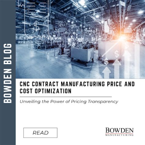 CNC Contract Manufacturing Price And Cost CNC Contract Manufacturing Price And Cost