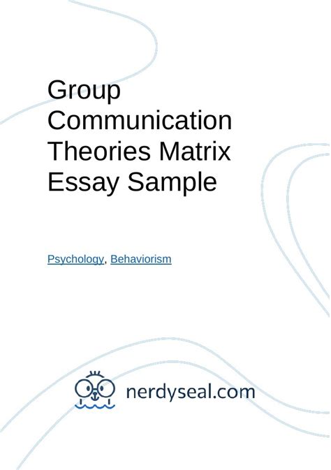 Group Communication Theories Matrix Essay Sample 490 Words NerdySeal